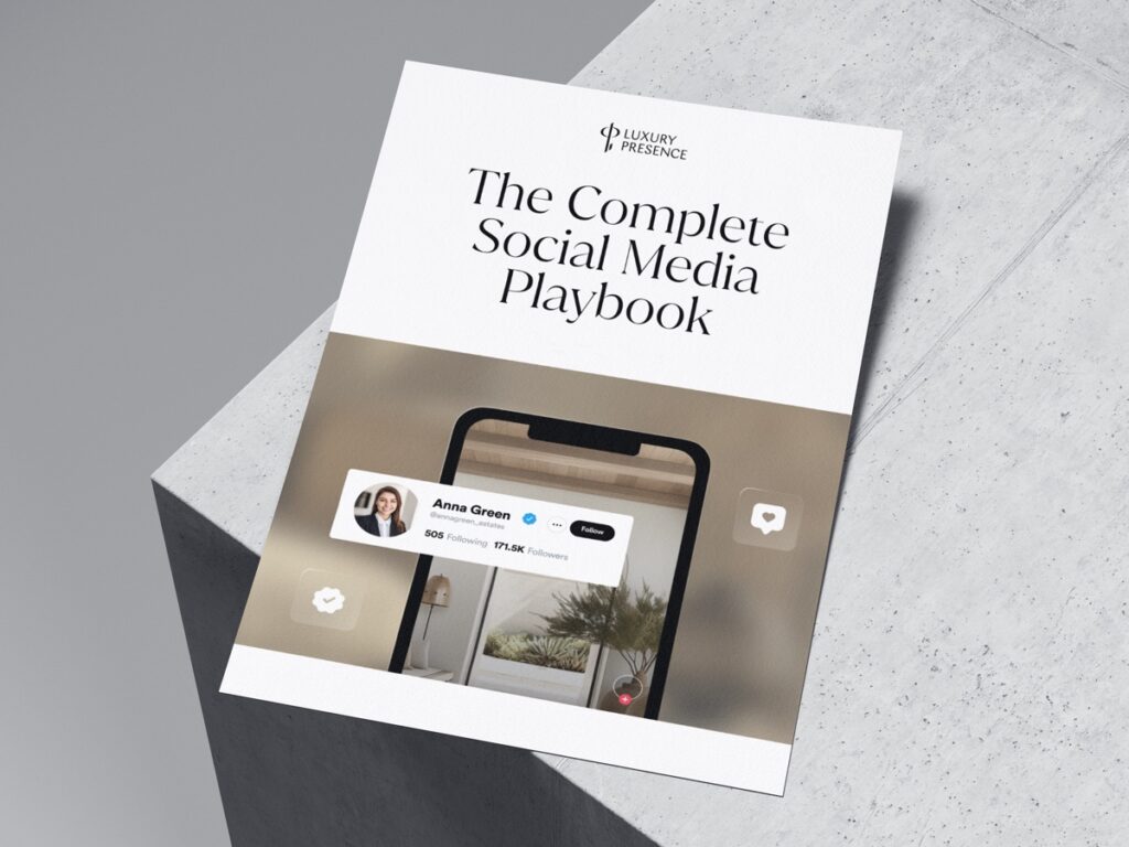 The Complete Social Media Playbook Luxury Presence